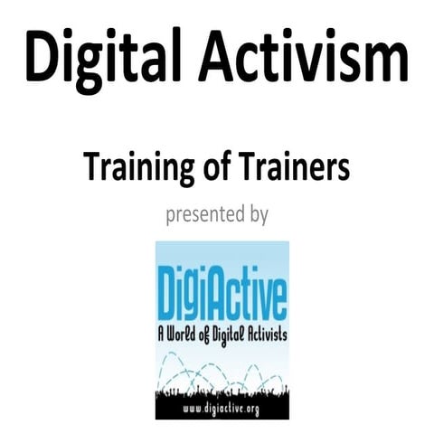 How to Create a Strong Digital Activism Training Agenda | PPT