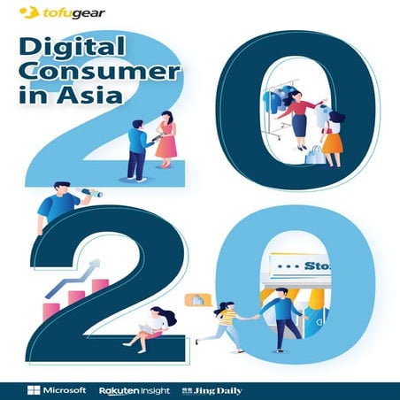 Digital Consumer Report in Asia 2020 | PDF