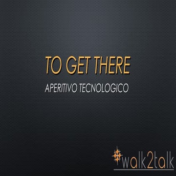 To get there sito | PPT