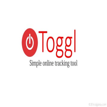 Track your work time with TOGGL | PPT