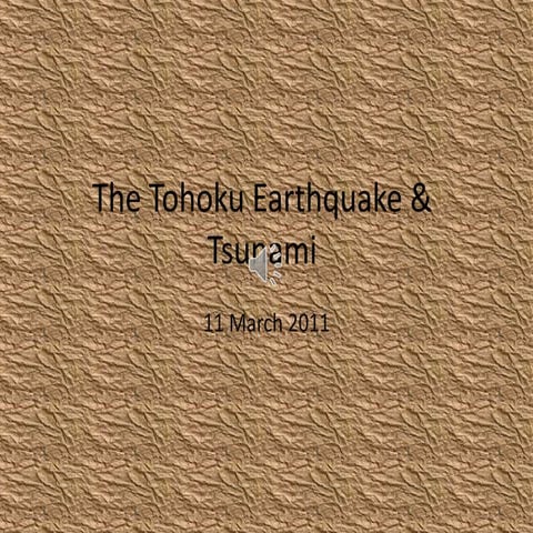 Tohoku earthquake 2011 | PPTX