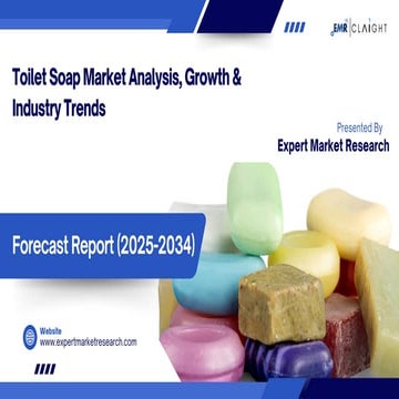 Toilet Soap Market Trends Outlook Report 2034 | PDF