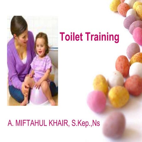 Toilet training | PPTX