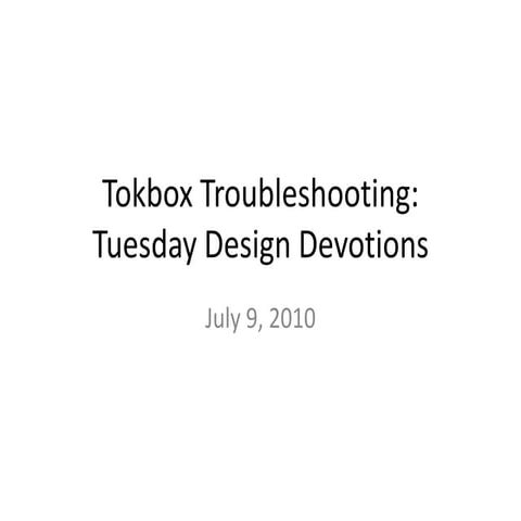 Tokbox Training | PPTX