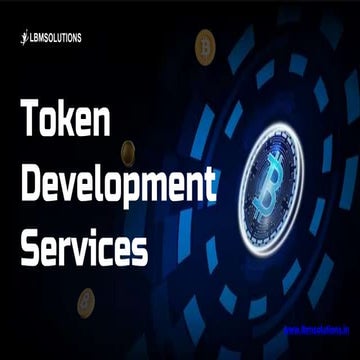 Token Development Services.pptx......... | PPT