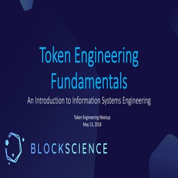 Token engineering presentation 5 13-18 | PDF