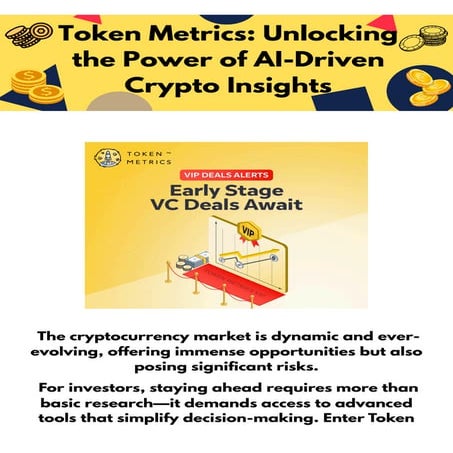 Token Metrics Unlocking the Power of AI-Driven Crypto Insights.pdf