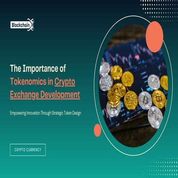 Tokenomics in Crypto Exchange Development.pdf