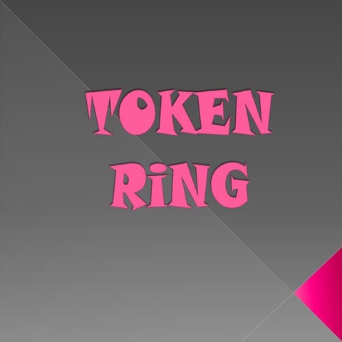 Token Ring | PPTX
