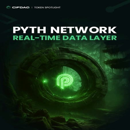 PYTH NETWORK : REAL - TIME DATA LAYER | PDF