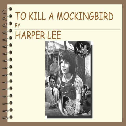 To Kill A Mockingbird Ppt