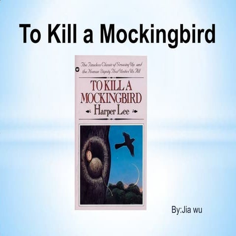 To kill a mockingbird | PPTX