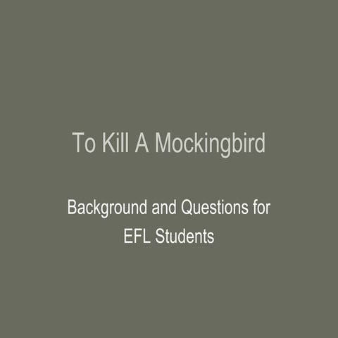 To Kill a Mockingbird Pt 1 | PPT