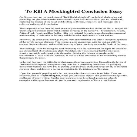 To Kill A Mockingbird Conclusion Essay. To Kill A Mockingbird Conclusion Essay Example ...