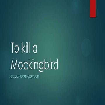 To kill a mockingbird final | PPT