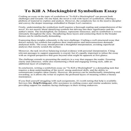 To Kill A Mockingbird Symbolism Essay. Symbolism - To Kill A ...