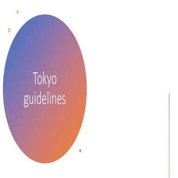 Tokyo guidelines ACUTE CHOLECYSTITIS.pptx