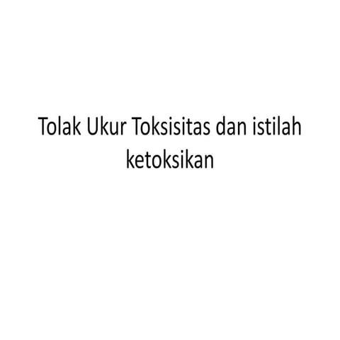 Tolak Ukur Toksisitas (3).pptx