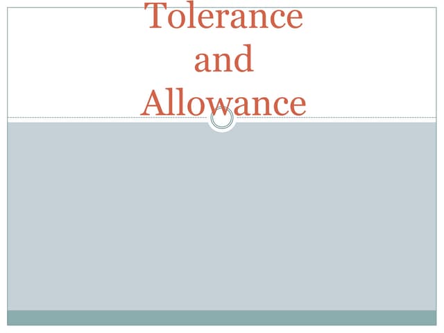 types of tolerances, examples and definition .ppt