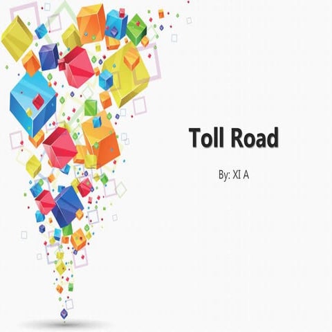 Toll road | PPTX