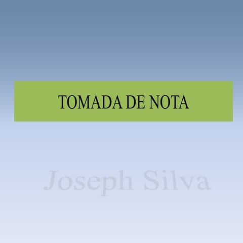 Tomada de nota | PPTX