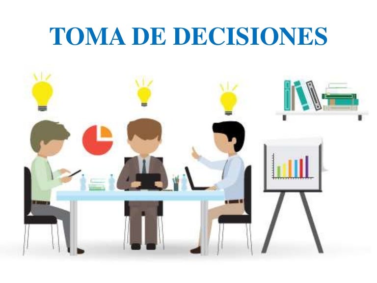 Toma de decisiones