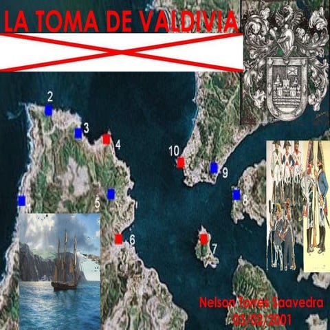 Toma De Valdivia | PPT