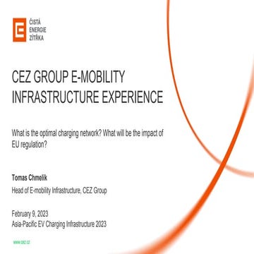 CEZ GROUP E-MOBILITY INFRASTRUCTURE EXPERIENCE | PPTX