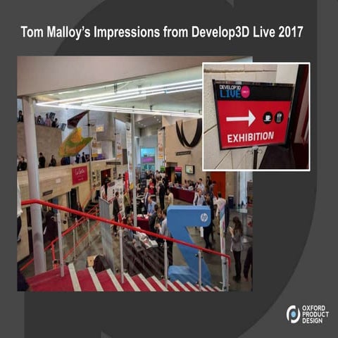 Impressions from Develop3d Live 2017 | PPTX