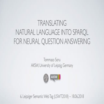 Translating Natural Language into SPARQL for Neural Question Answering | PDF