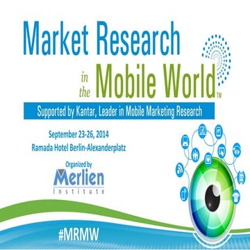 To mobile & beyond - General Mills' pursuit of richer insights via ...