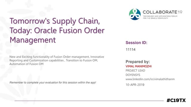 Tomorrows Supply Chain Today Oracle Fusion Order Managementpptx