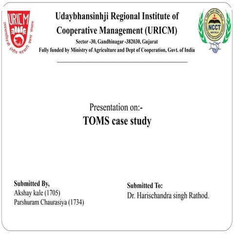 Toms case study | PPTX