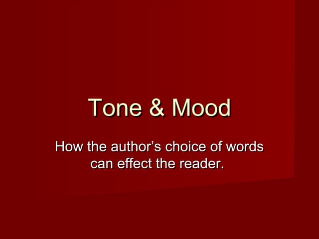 Grade 6 Mood and Tone powerpoint presentation | PPTX