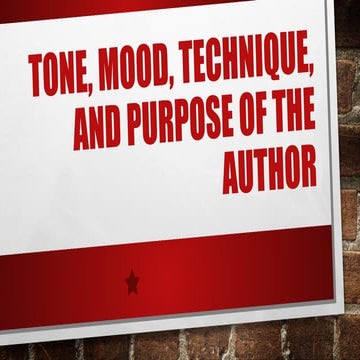 Tone, mood, technique, and purpose dibaa | PPTX
