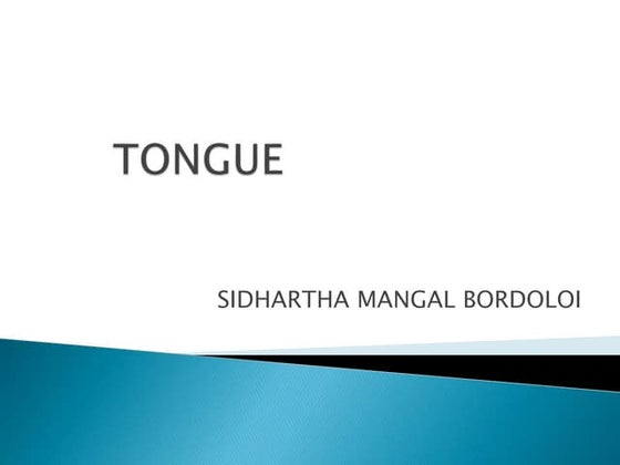 Tongue (Anatomy & Physiology) | PPTX | Ear, Nose and Throat Conditions ...