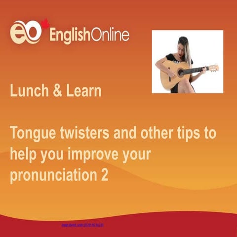 Tongue twisters and other pronunciation tips 2 | PPTX | Ear, Nose and ...