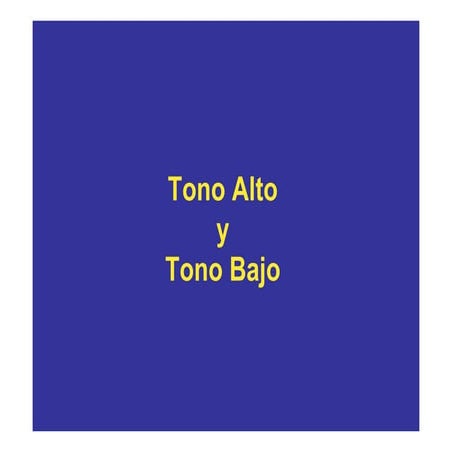 Tono alto tono bajo | PDF