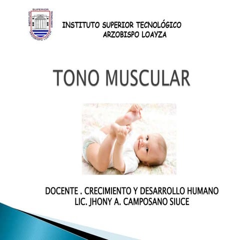 Clase 12 Tono Muscular Normal y sus alteraciones | PPT
