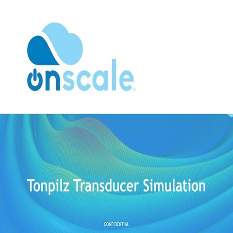 Tonpilz Transducer Simulations | PPTX | Graphics Software | Computer Software and Applications