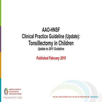 TONSILLECTOMY IN PEDIATRICS AAO HNSF 2011 | PPTX