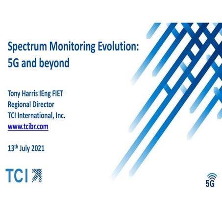 Tony Harris TCI Spectrum Monitoring Evolution - RRS-21 Africa July 2021.pdf