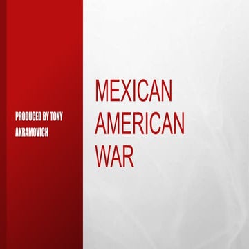 Mexican American War | PPTX