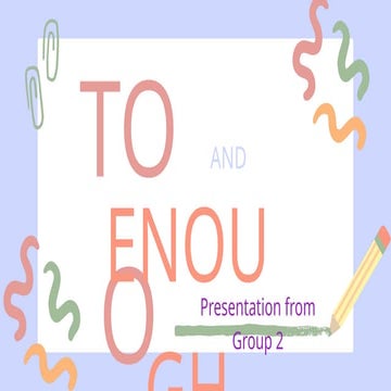 Basic English Grammar: Too - enough.pptx