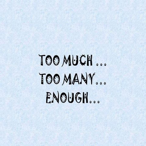 Too much-many | PPT