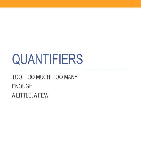 QUANTIFIERS | PPT
