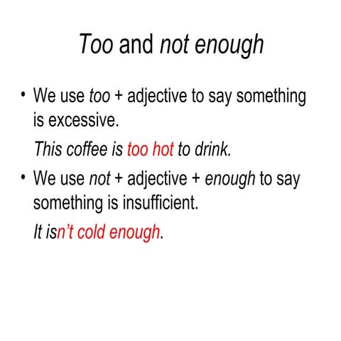 Too and not enough | PPT