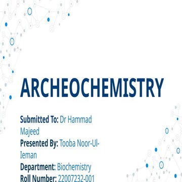 Presentation on Archeochemistry and Techniques.pptx