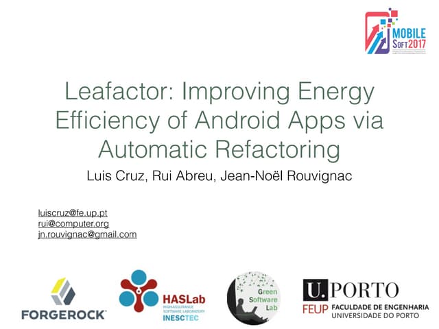 Leafactor Improving Energy Efficiency Of Android Apps Via Automatic Refactoring Ppt