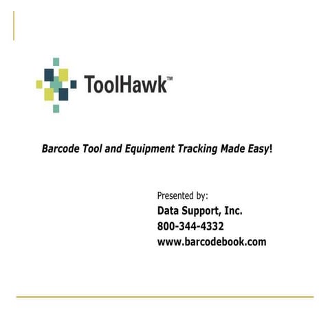 Tool hawk™ Barcode Equipment Tracking Software | PPTX
